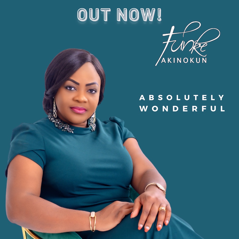 Absolutely Wonderful – Funke Akinokun (Mp3 Download & Video) - SoulLyrix